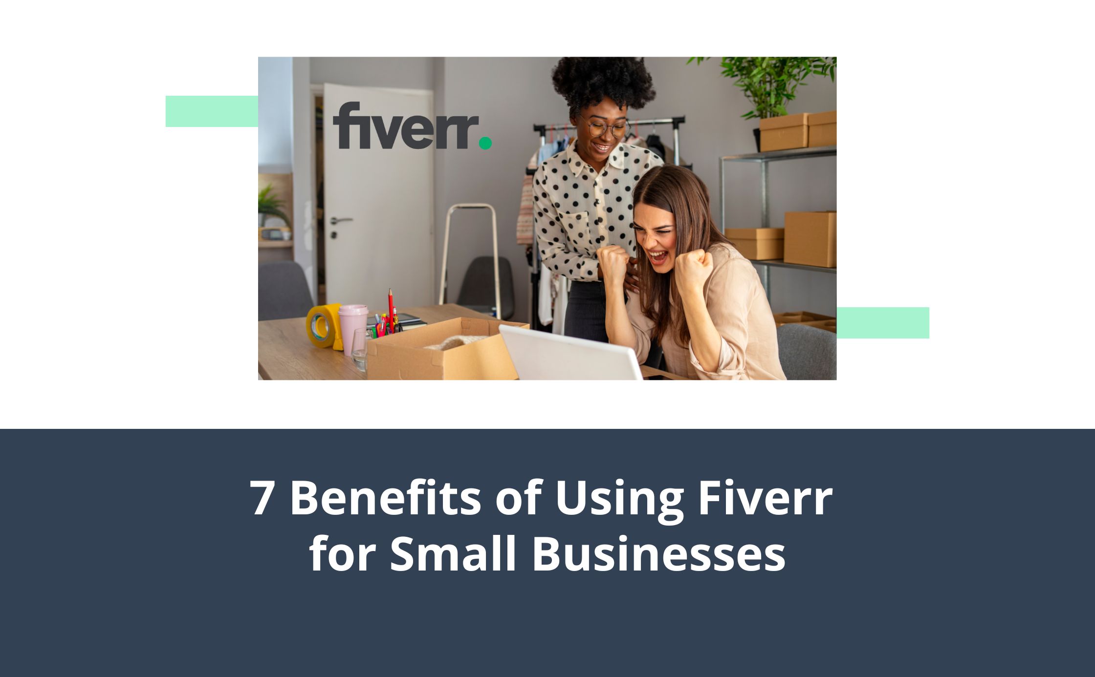 7 Benefits of Using Fiverr for Small Businesses | Townsquare Interactive